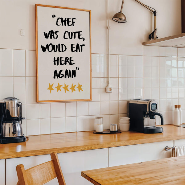 Chef Was Cute Print | Kitchen Decor | Bar Cart Wall Art | EDGE Wall Art