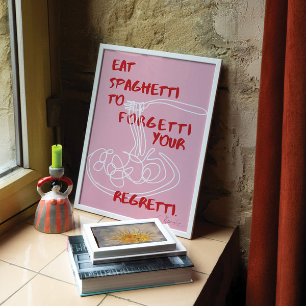Eat Spaghetti To Forgetti Your Regretti Print | Pink Funky Pasta ...